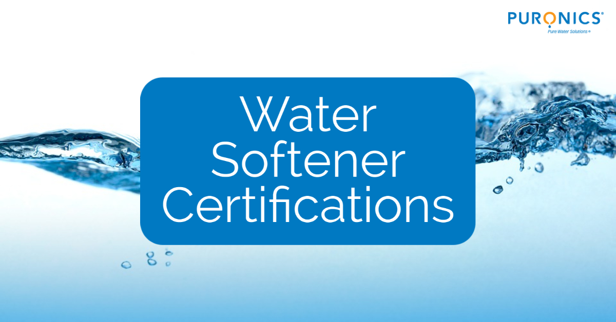 What Are Water Softener Certifications? | Puronics
